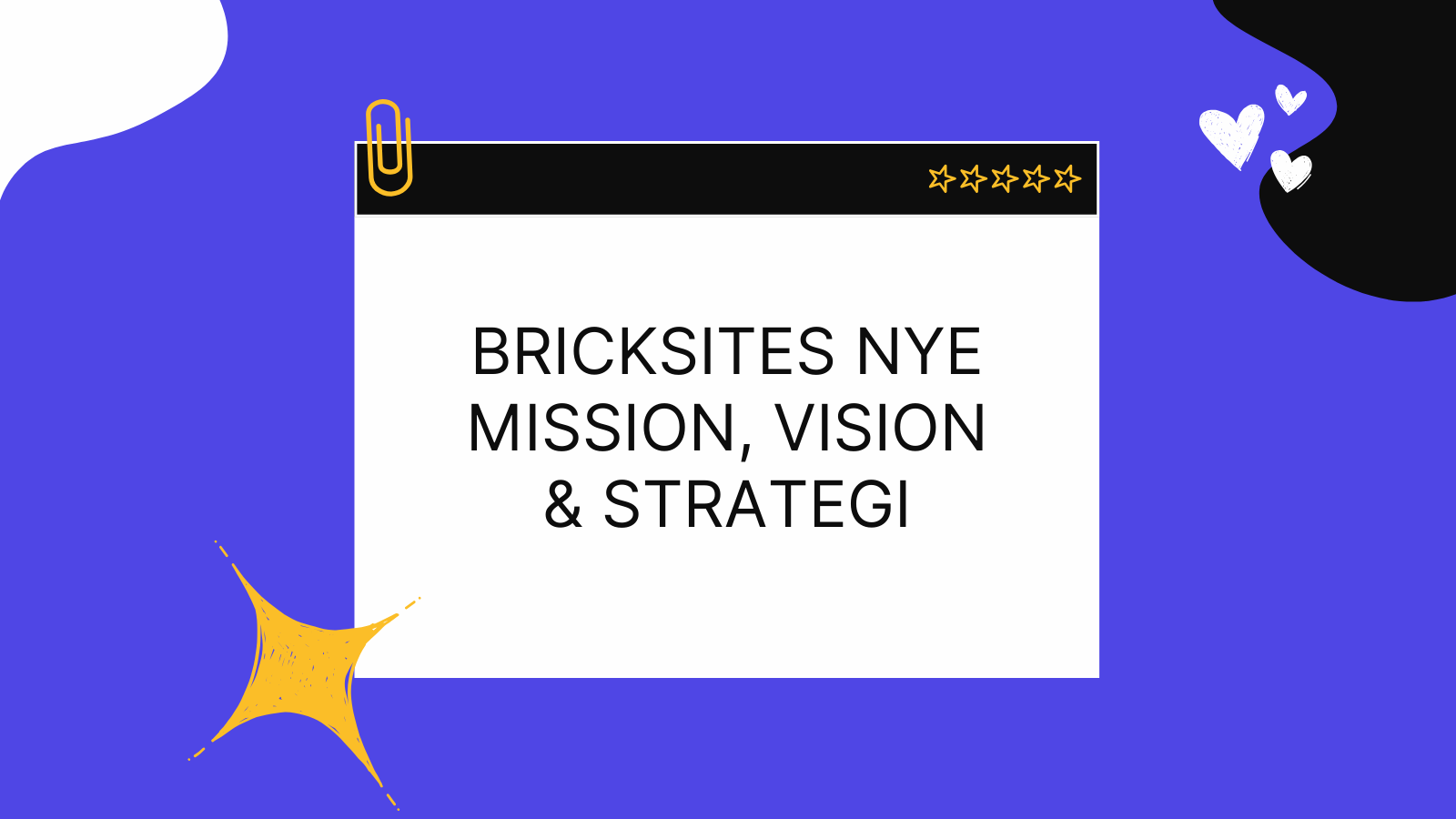 Ny mission, vision & strategi hos Bricksite